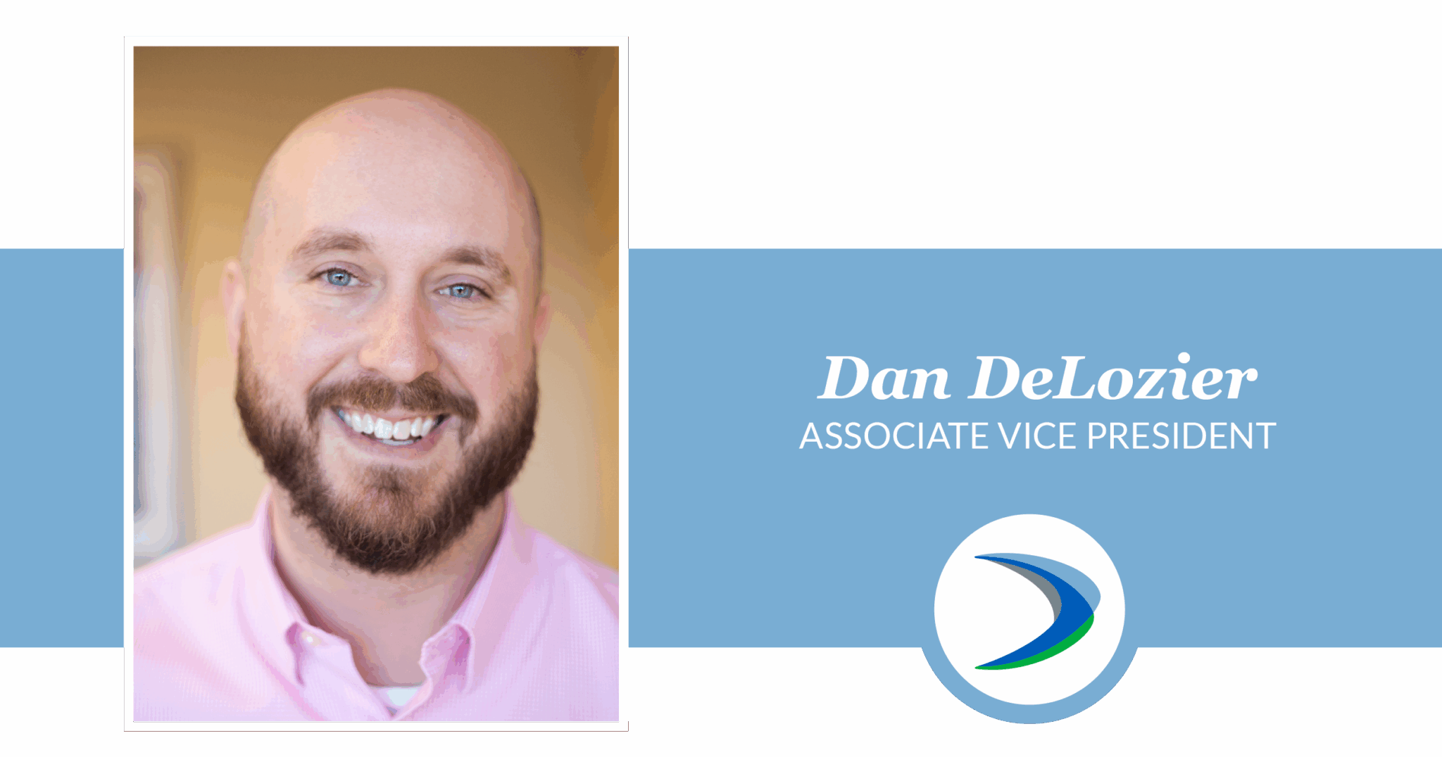 Dan DeLozier Promoted to Associate VP, Digital Strategy | Media ...
